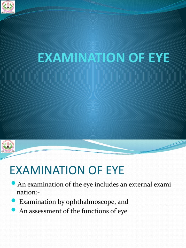 Examination of Eye | PDF | Eye | Retina