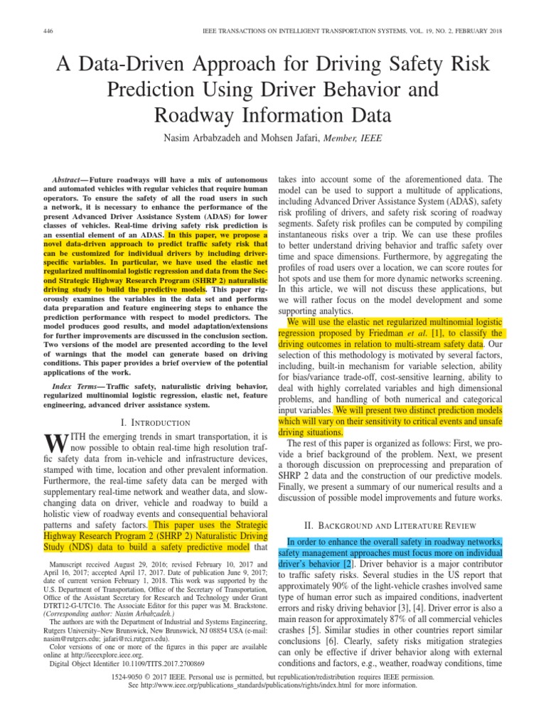 A Data Driven Approach For Driving Safety Risk Prediction Using Driver Behavior And Roadway