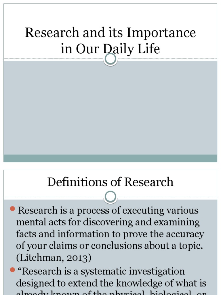 Research and Its Importance in Our Daily Life | PDF | Scientific Method ...