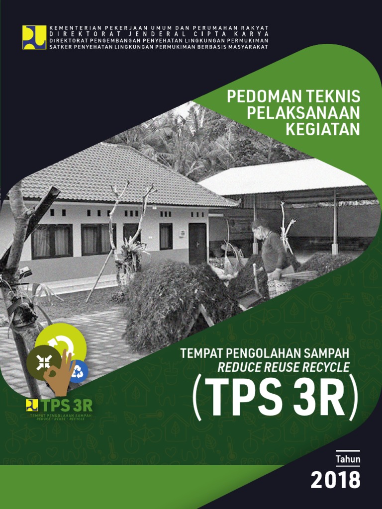 Pedoman Teknis Pelaksanaan Kegiatan TPS 3R 2018 | PDF