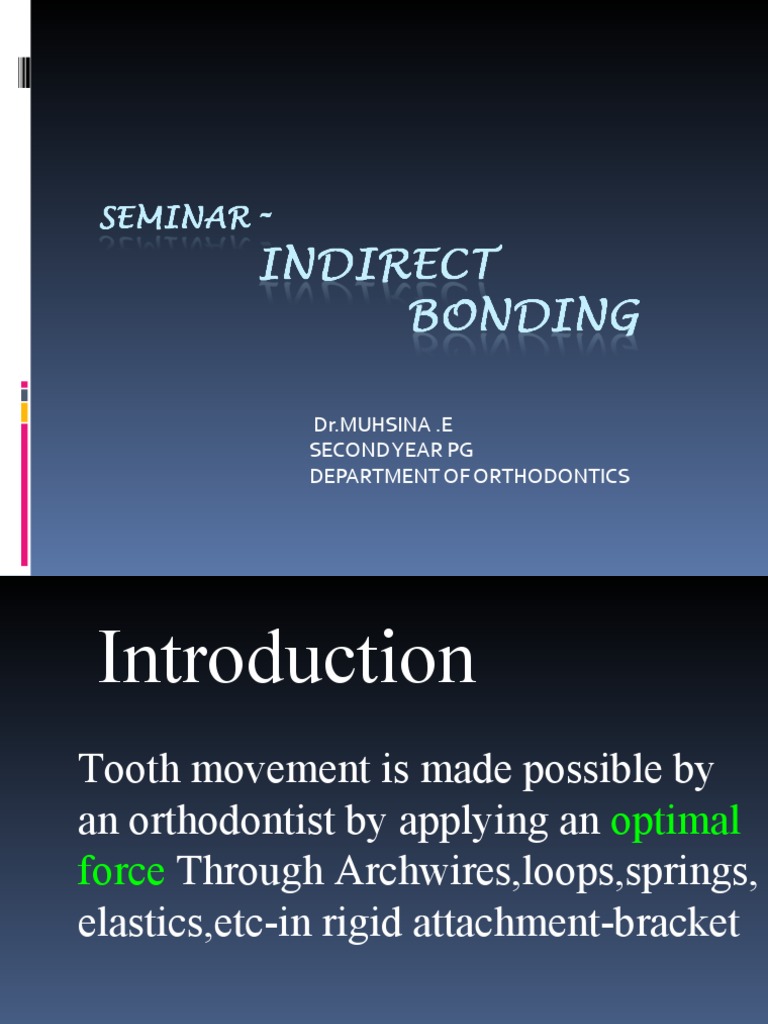 Indirect Bonding | PDF | Orthodontics | Mouth