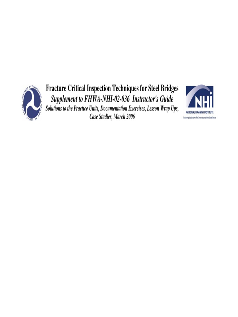 Fracture Critical Inspection Techniques For Steel Bridges: Supplement ...