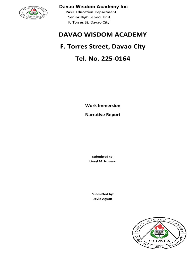 Davao Wisdom Academy F. Torres Street, Davao City Tel. No. 225-0164 ...