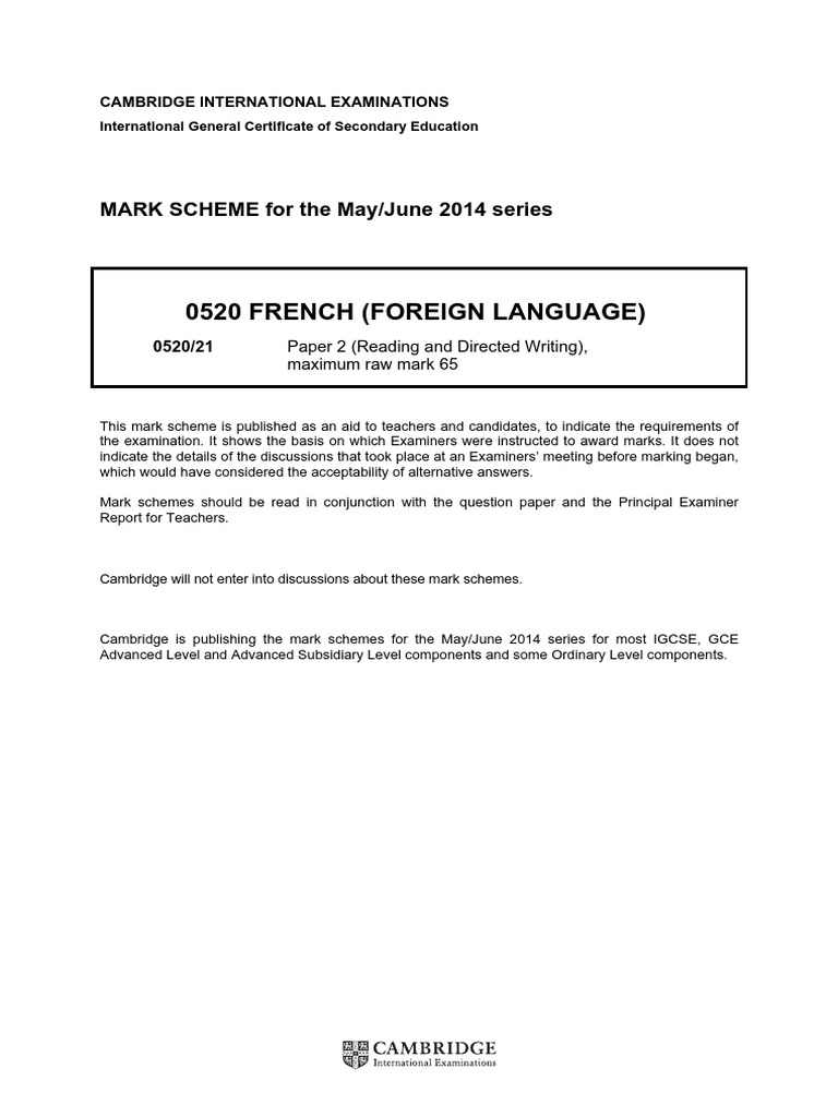 0520 French (Foreign Language) : MARK SCHEME For The May/June 2014 ...