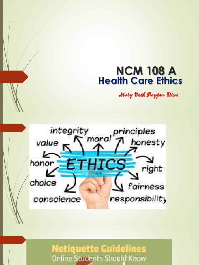Mod 1 Theories and Principles of Healthcare Ethics | PDF | Informed ...