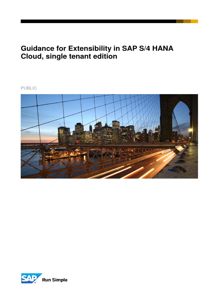 Guidance For Extensibility in SAP S/4 HANA Cloud, Single Tenant Edition ...