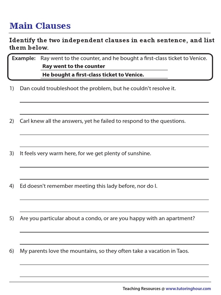 Main Clauses: Identify The Two Independent Clauses in Each Sentence ...