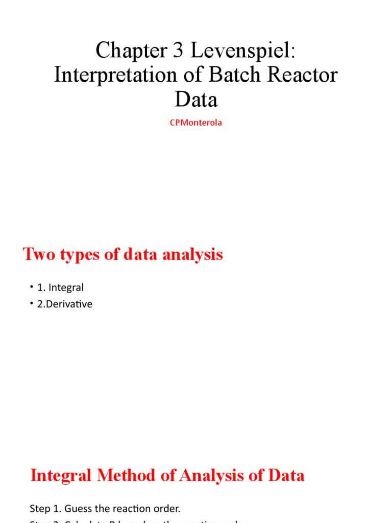 Chapter 3 Levenspiel: Interpretation of Batch Reactor Data: Cpmonterola | PDF | Chemical ...