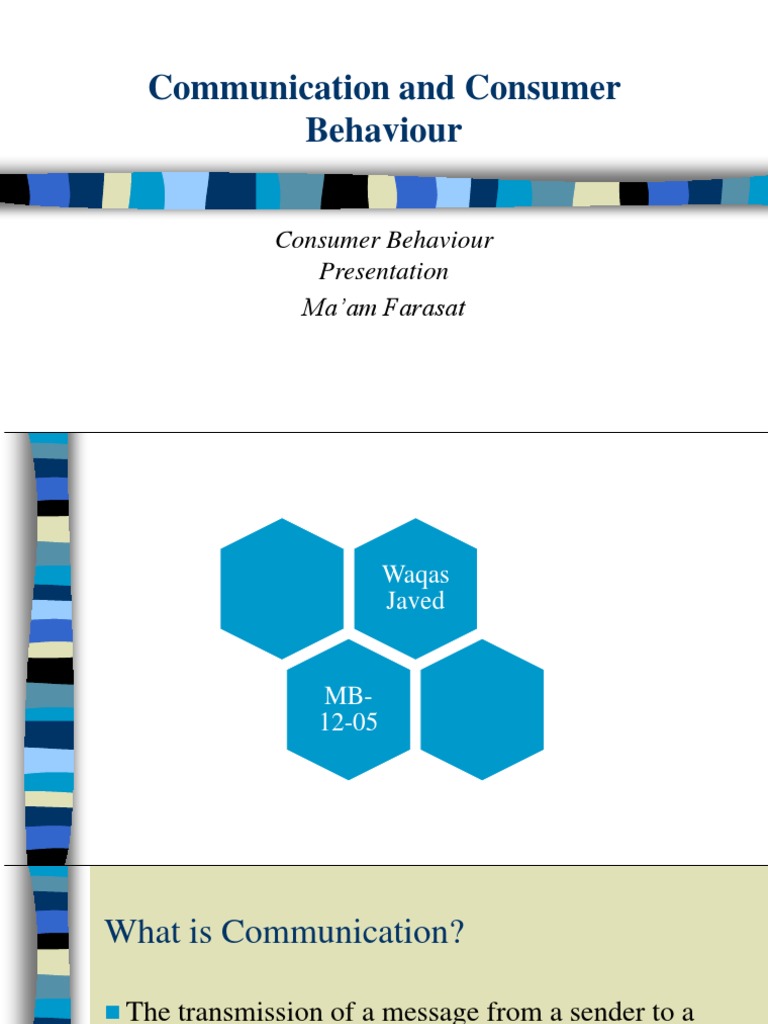 Communication in Consumer Behavior | PDF | Communication | Mass Media