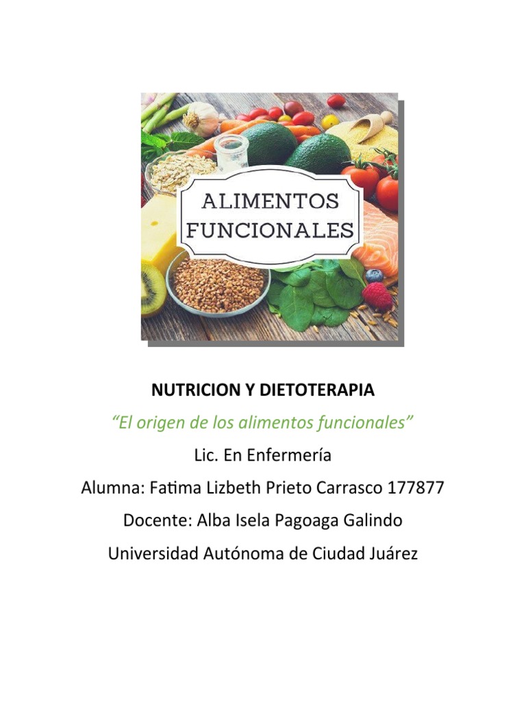 El Origen de Los Alimentos Funcionales Fatima Prieto | PDF | Comida funcional | Alimentos