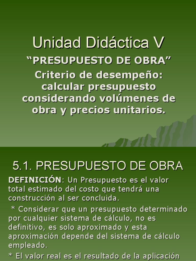 Cálculo de presupuestos de obra mediante la determinación de volúmenes y precios unitarios | PDF ...