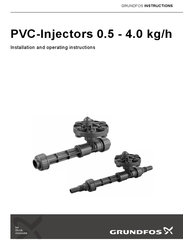 PVC-Injectors 0.5 - 4.0 KG/H: Installation and Operating Instructions ...