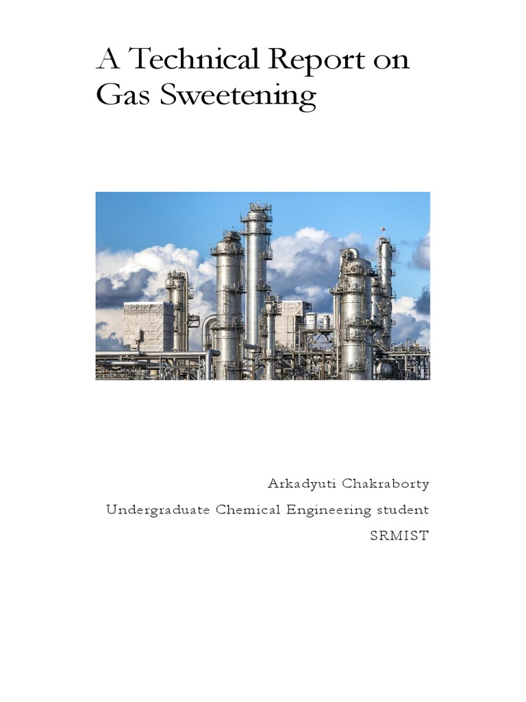 Gas Sweetening Process Overview | PDF | Natural Gas Processing ...