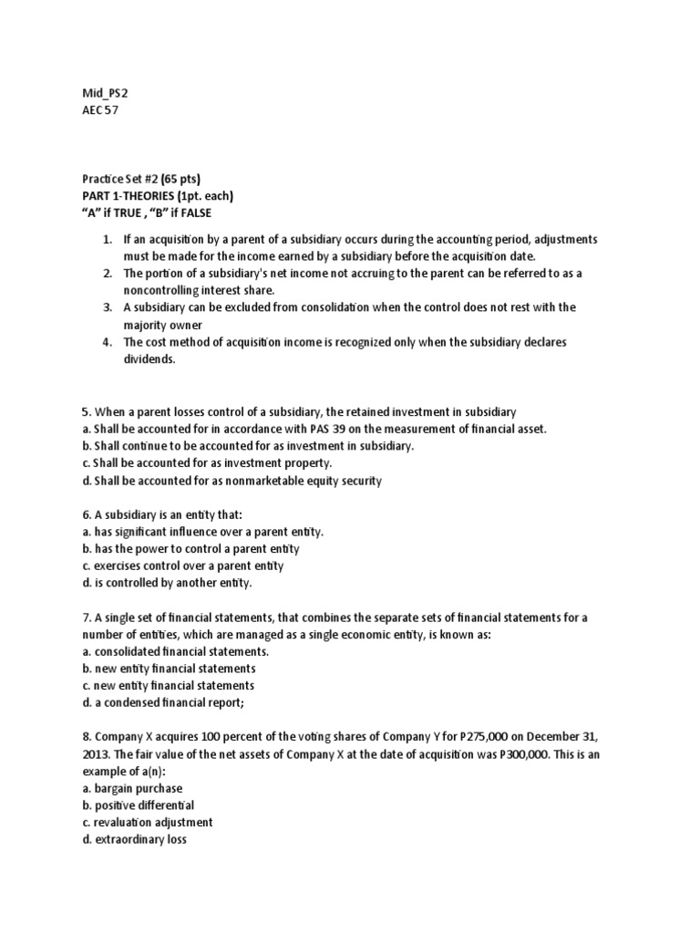 PART 1-THEORIES (1pt. Each) "A" If TRUE, "B" If FALSE | PDF | Consolidation (Business) | Equity ...