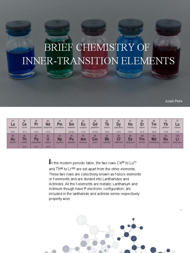 Brief Chemistry of Inner-Transition Elements: Arnab Patra | PDF ...