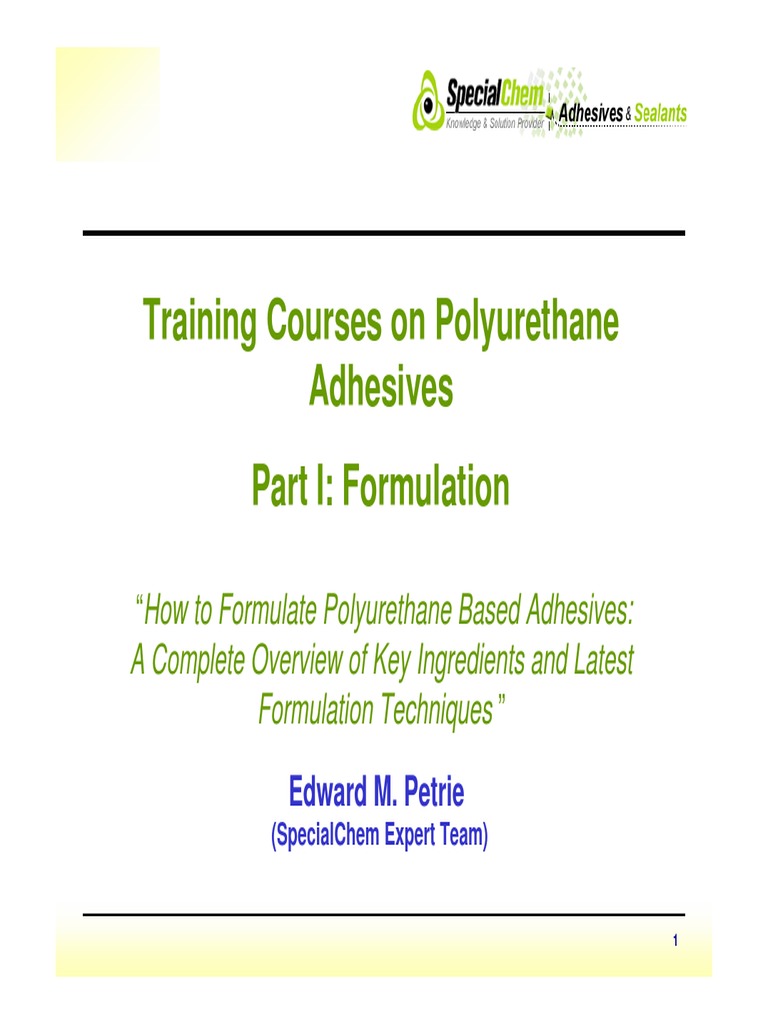 Polyurethane Adhesive Formulation Guide | PDF | Polyurethane | Epoxy