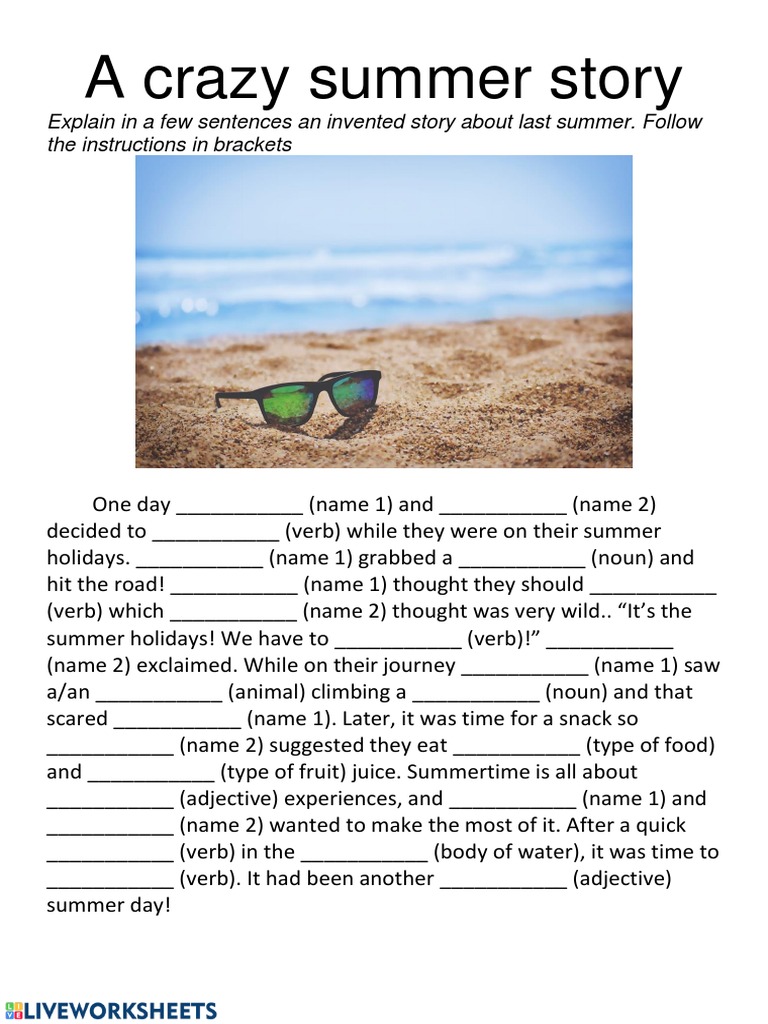 A Crazy Summer Story: Explain in A Few Sentences An Invented Story ...