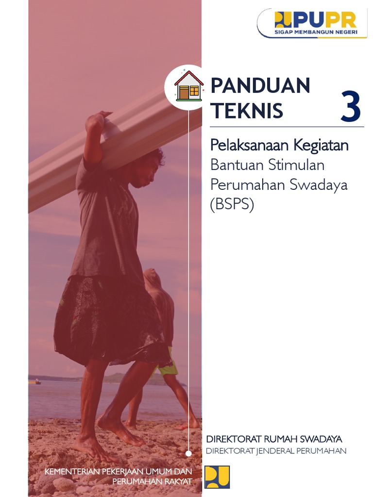 Panduan Teknis - Pelaksanaan Kegiatan BSPS | PDF