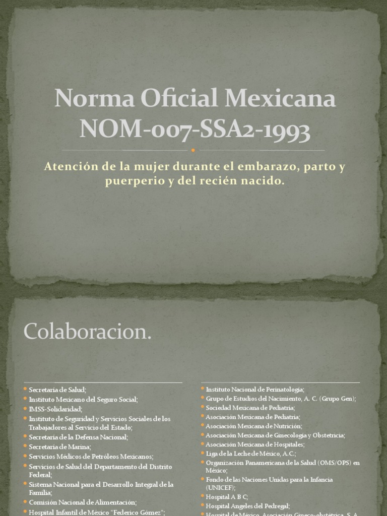 Norma Oficial Mexicana NOM-007-SSA2-1993