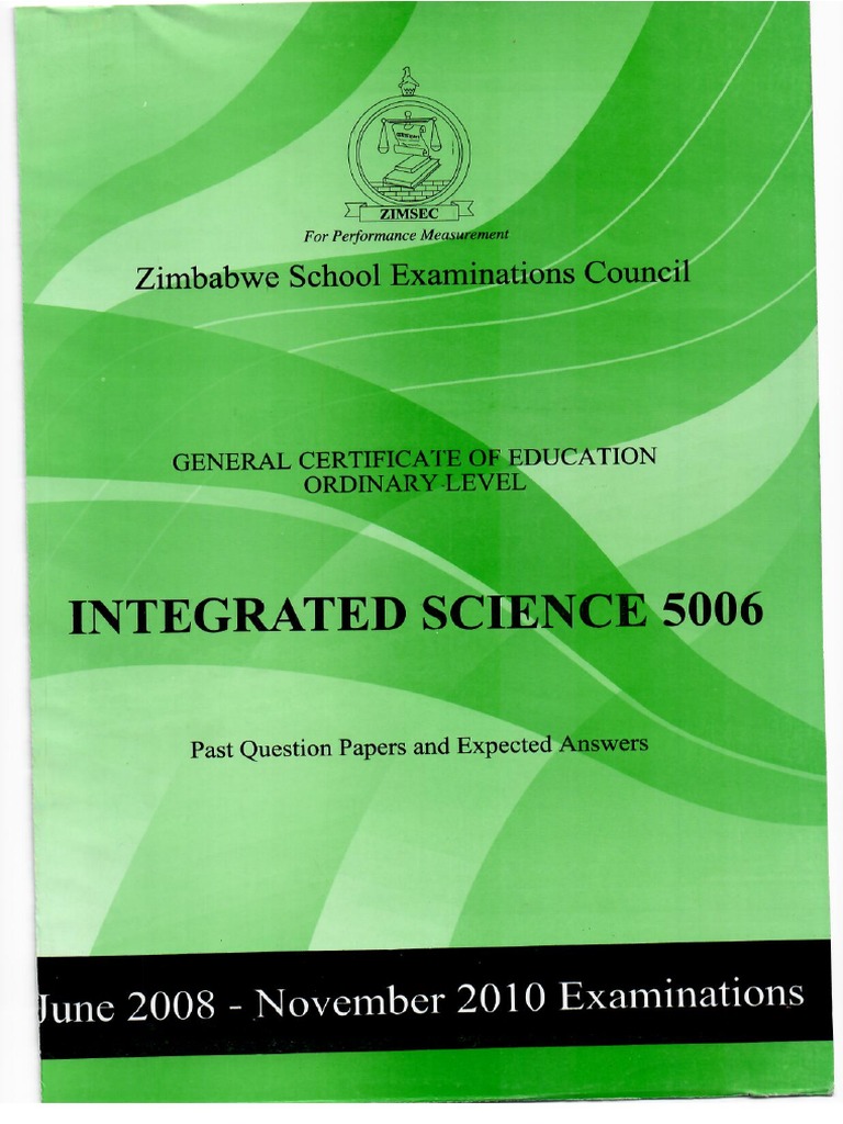 Zimsec O Level Integrated Science Question and Answer 2008 - 2010 PDF ...