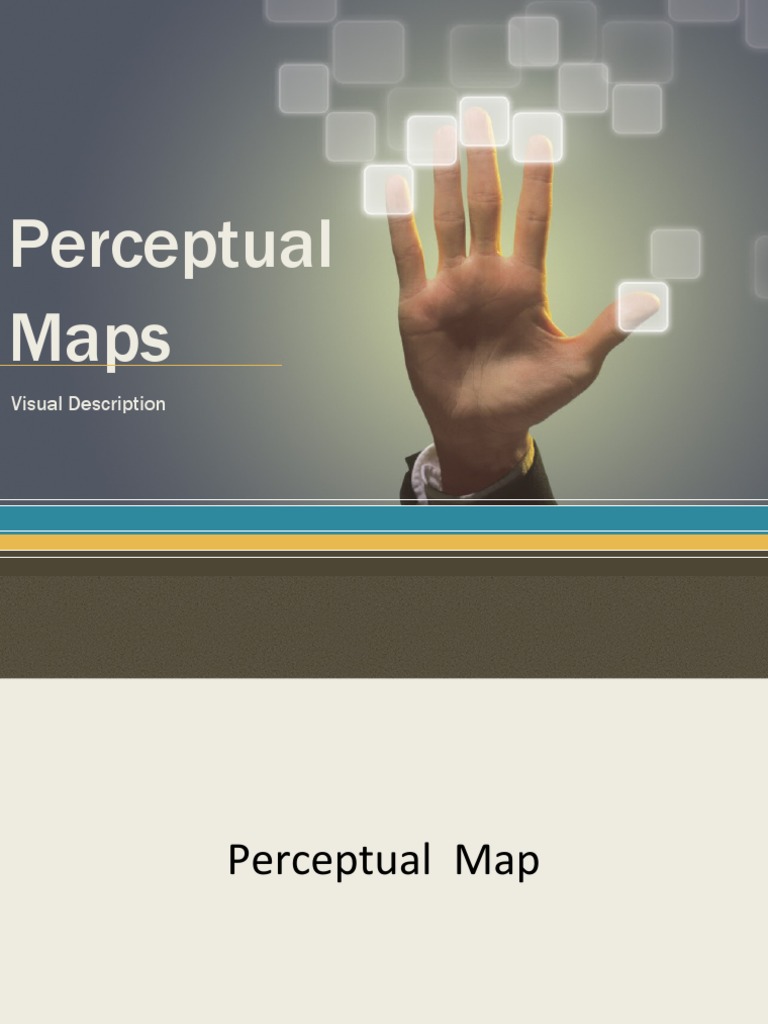Perceptual Maps: Visual Description | PDF | Statistics | Perception