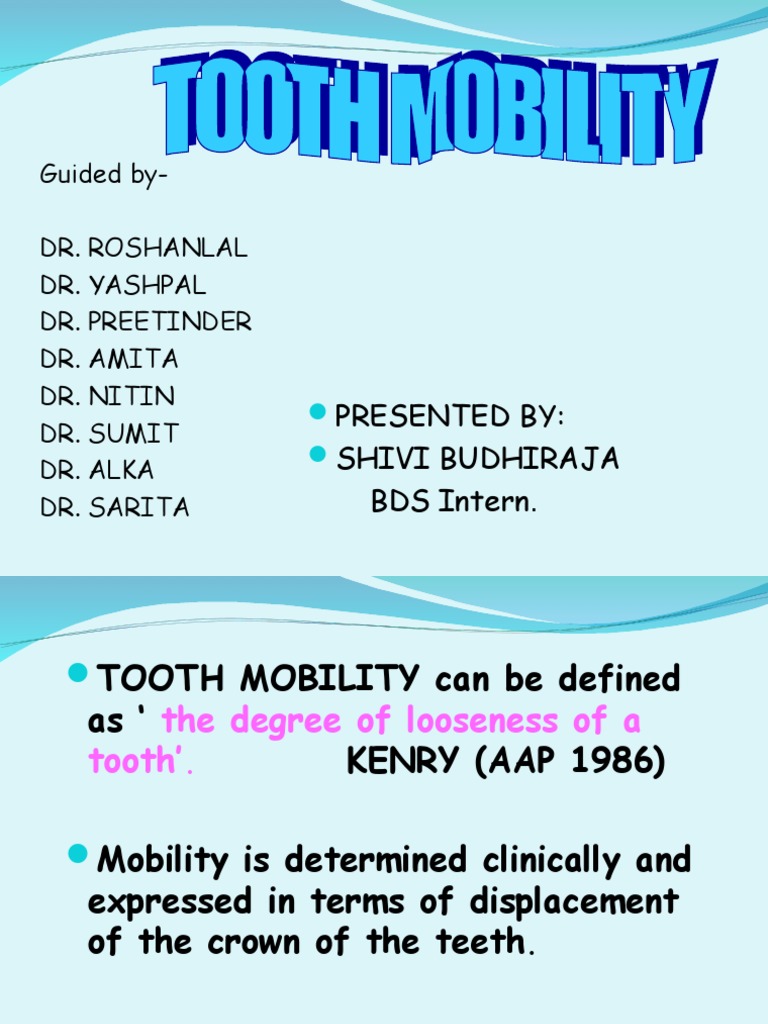 Guided Tooth Mobility Assessment and Treatment Options | PDF | Health ...