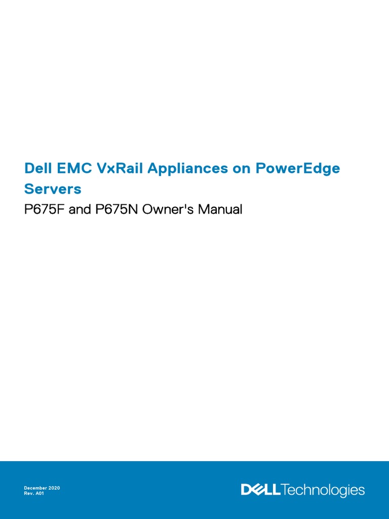 Dell Emc Vxrail Appliances On Poweredge Servers: P675F and P675N Owner ...