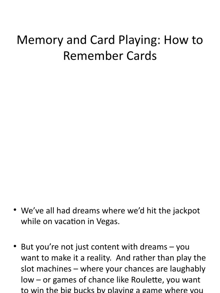 Memory and Card Playing: How To Remember Cards | PDF | Memory
