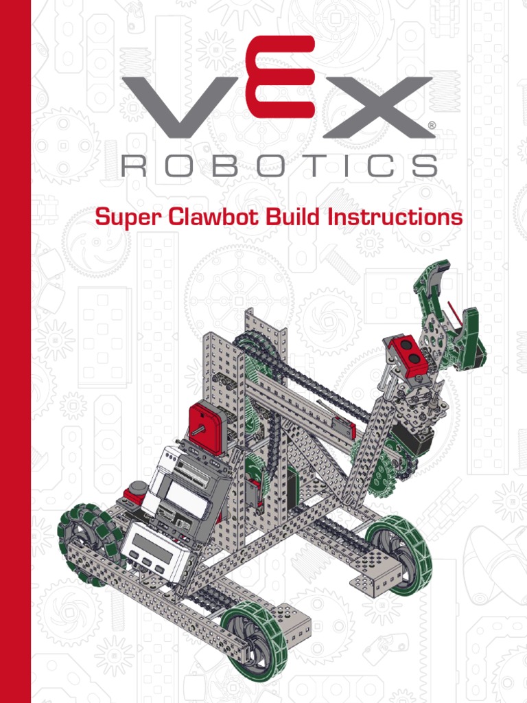 Super Clawbot Build Instructions Pdf Screw Gear