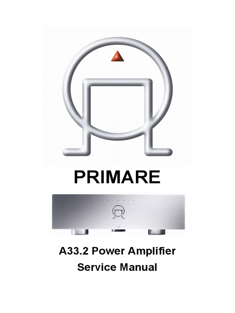 Primare: A33.2 Power Amplifier Service Manual | PDF