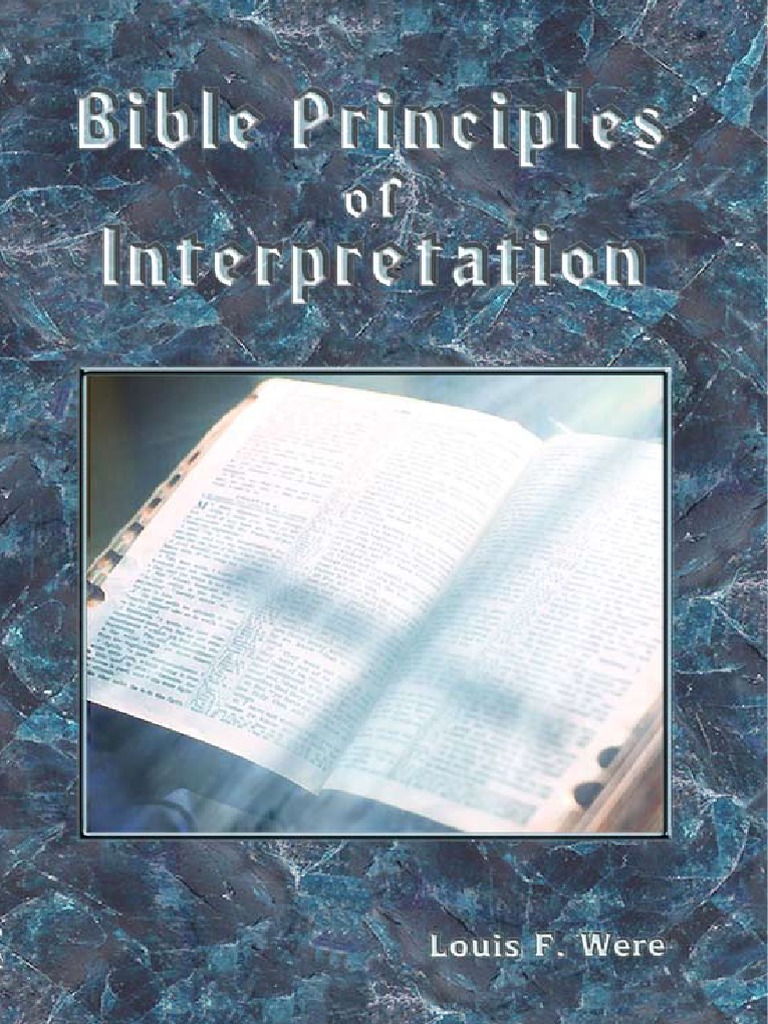 Bible Principles of Interpretation Louis F Were 1 | PDF | Book Of ...