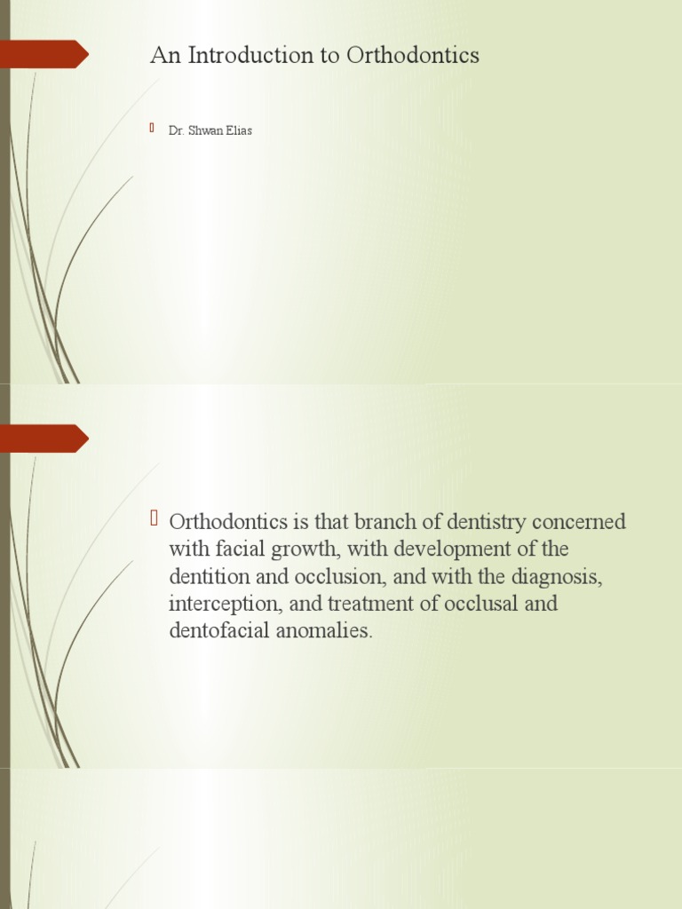 An Introduction To Orthodontics | PDF | Orthodontics | Mouth