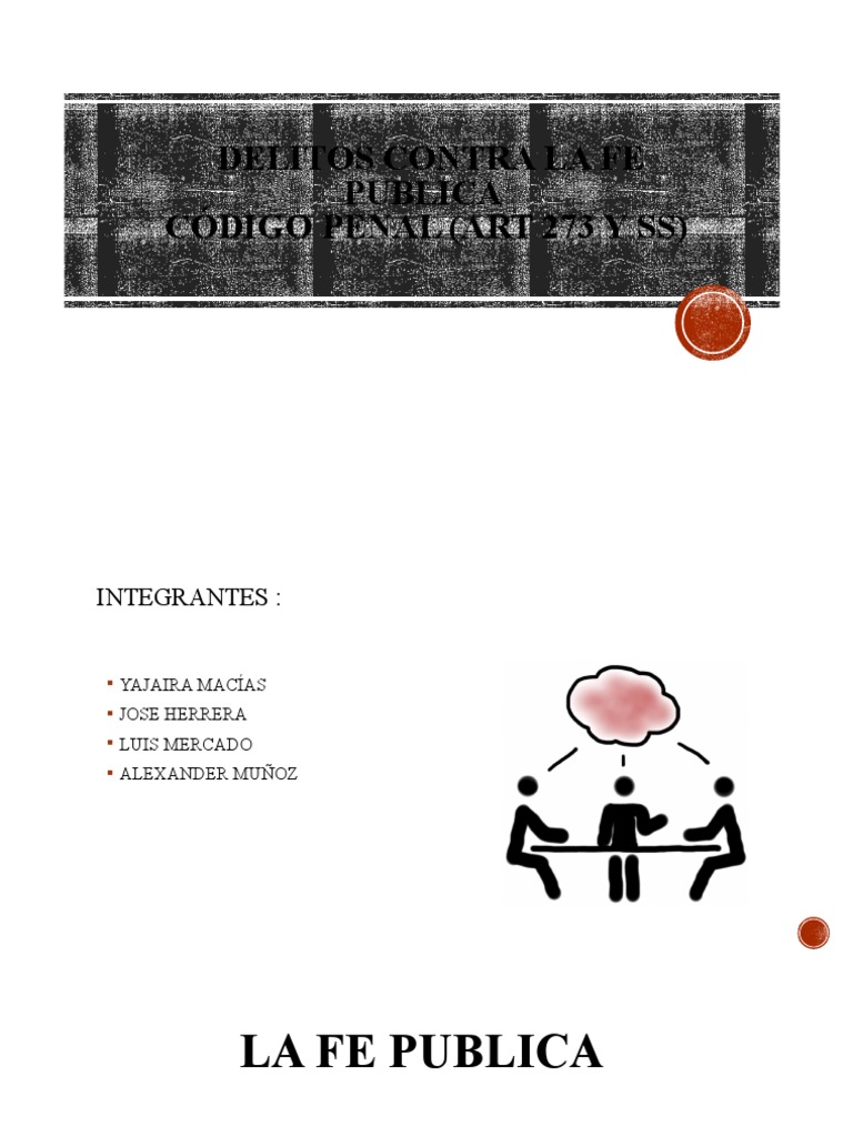 Presentacion Delitos Contra La Fe Publica | PDF | Castigos | Justicia