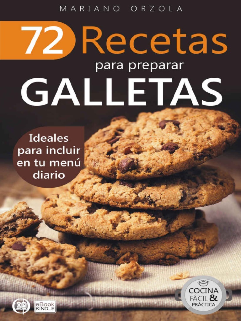 72 Recetas para Preparar Galletas Mariano Orzola | PDF | Chocolate | Crema