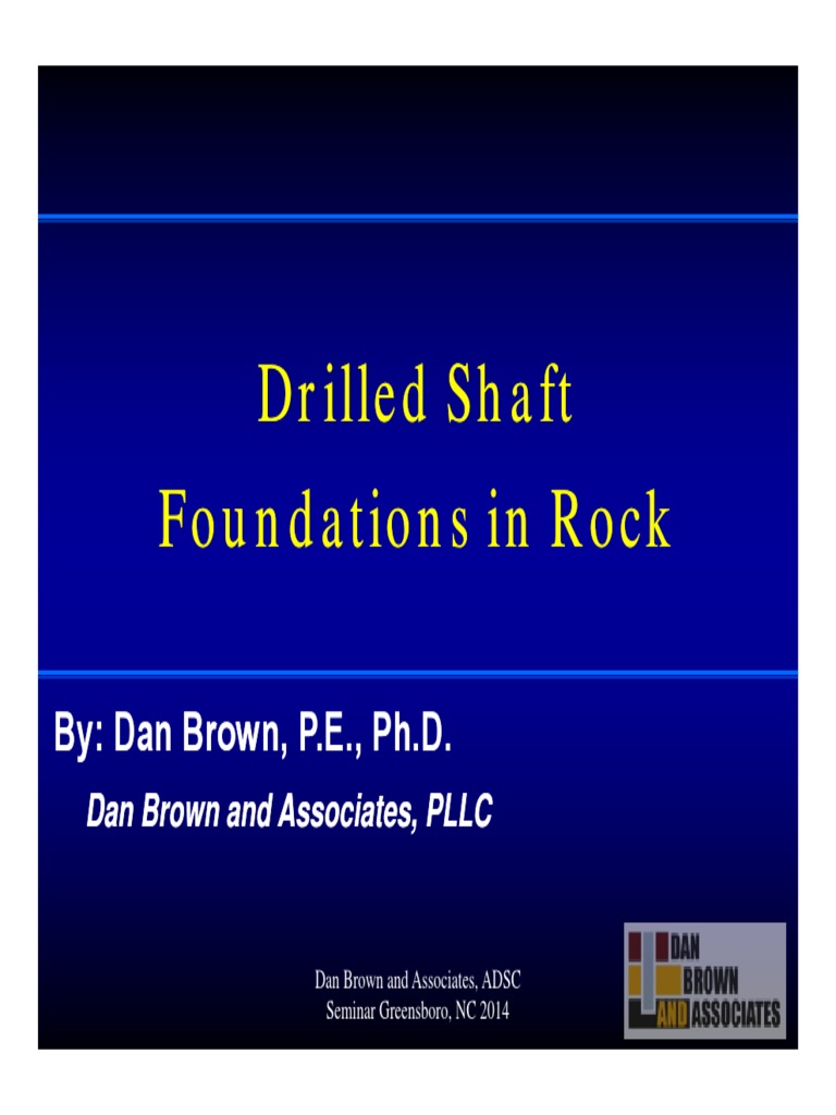 Drilled Shaft Foundations in Rock | PDF | Deep Foundation ...