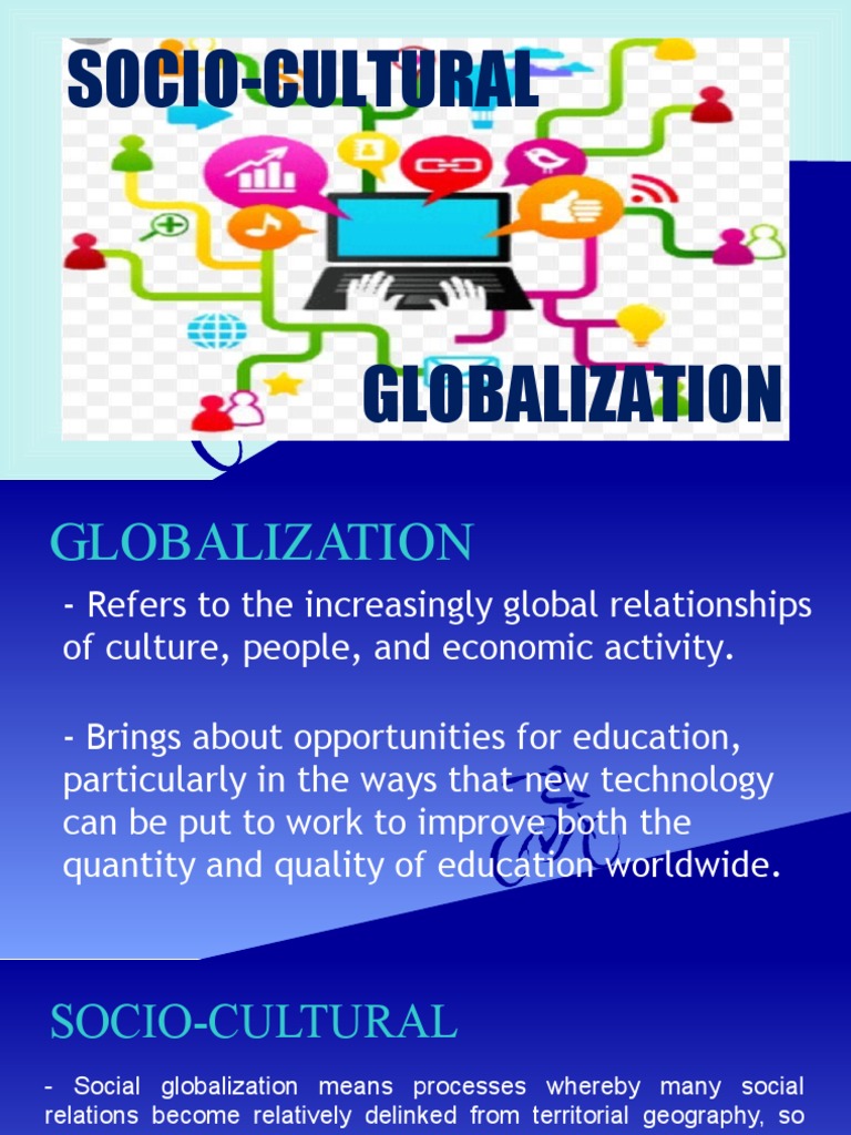 Socio Cultural Globalization | PDF | Globalization | Mass Media Socio Cultural Globalization | PDF | Globalization | Mass Media