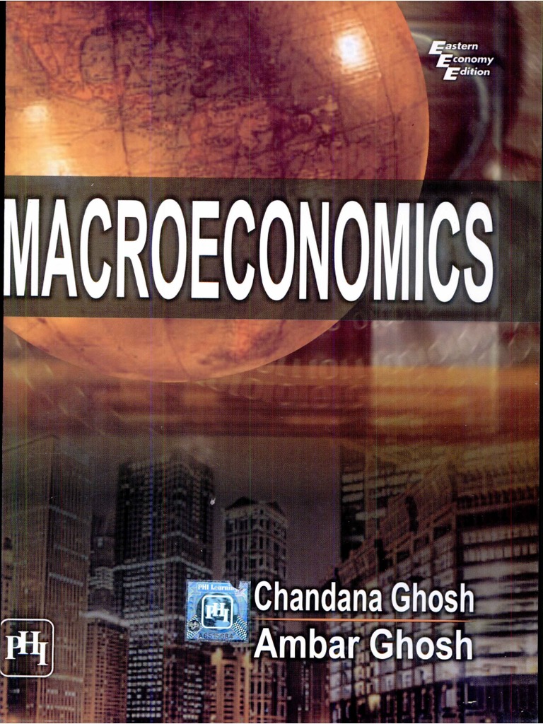 Ghosh & Ghosh Macroeconomics | PDF