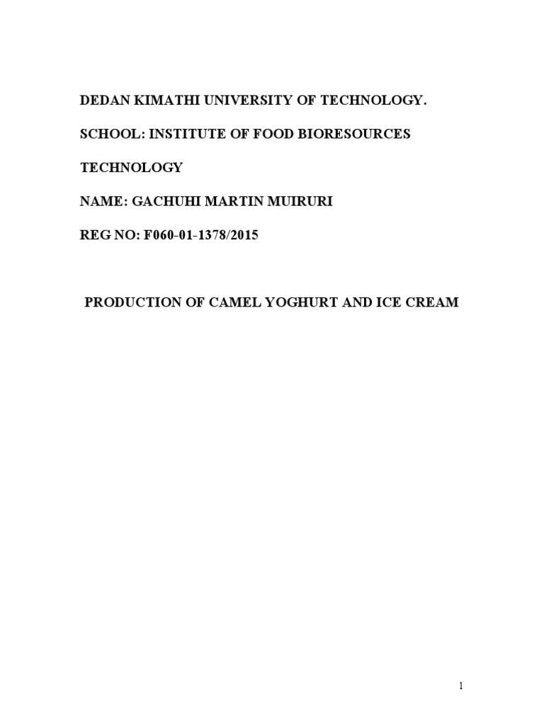 Dedan Kimathi University of Technology. School: Institute of Food ...