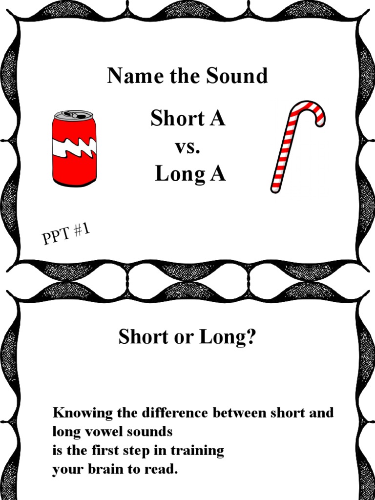 Short vs Long Vowel Sounds Explained | PDF | Cognition | Linguistics