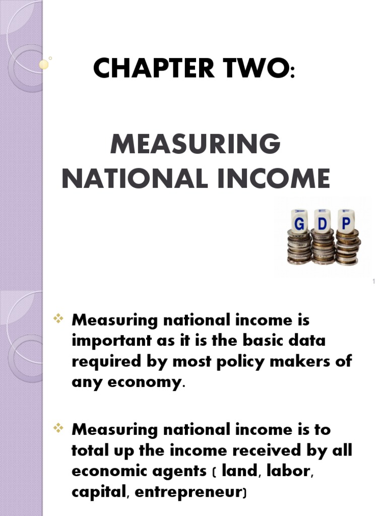 Measuring National Income Approaches | PDF | Measures Of National ...