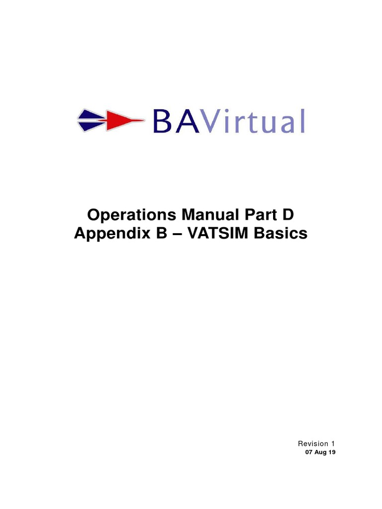 Operations Manual Part D Appendix B - VATSIM Basics: Revision 1 | PDF | Aviation