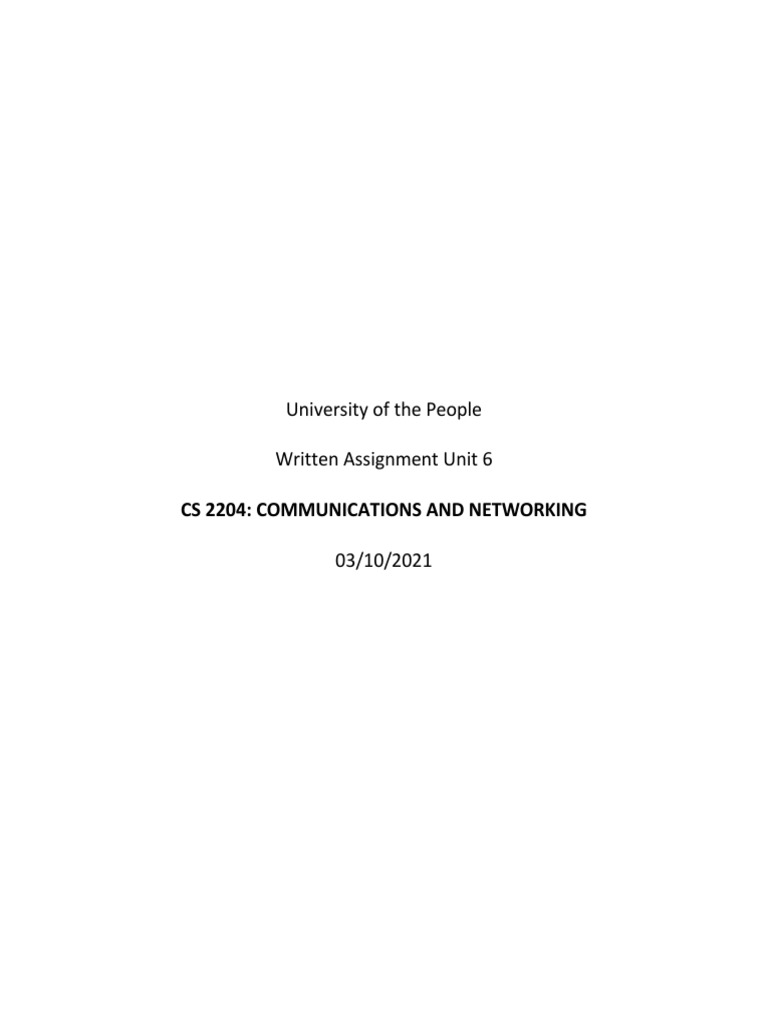 Written Assignment Unit 5 - CS 2204 | PDF | Network Packet | Internet Protocols