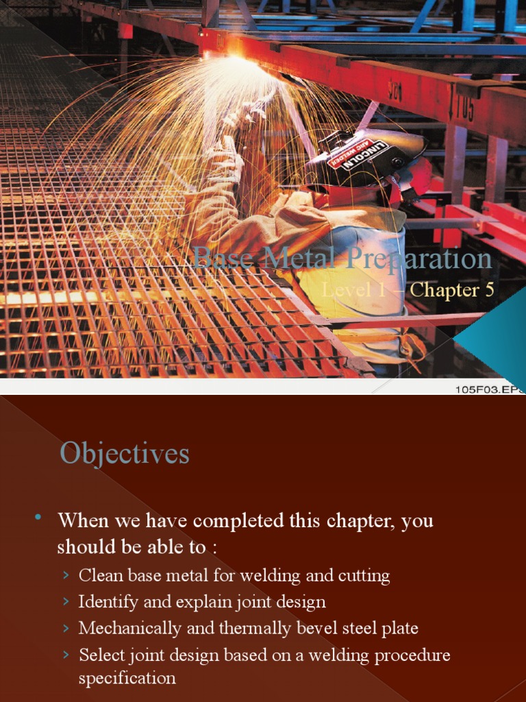 Base Metal Preparation: Level 1 - Chapter 5 | PDF | Construction | Welding