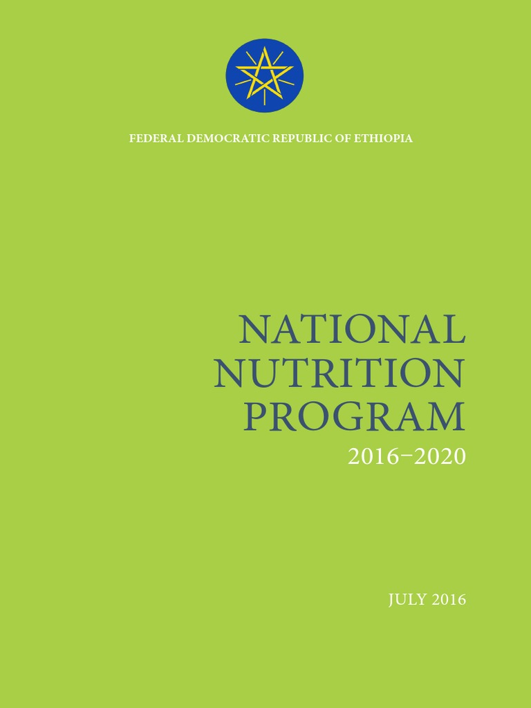 National Nutrition Program: Federal Democratic Republic of Ethiopia ...