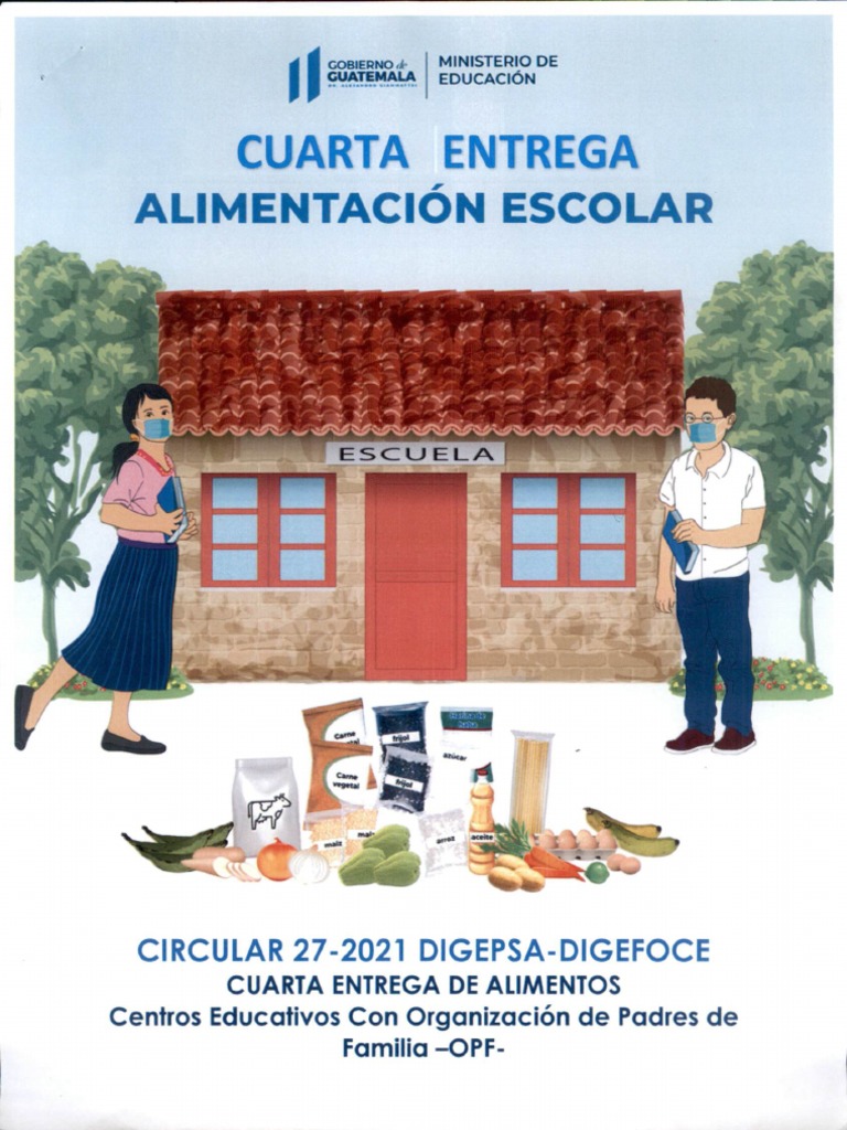 DIDEDUC S CIRCULAR No. 27-2021 DIGEPSA-DIGEFOCE CUARTA ENTREGA DE ALIMENTOS CON - OPF | PDF