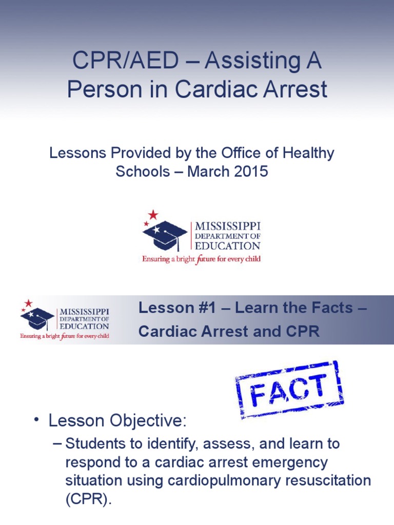 CPR/AED - Assisting A Person in Cardiac Arrest: Lessons Provided by The ...