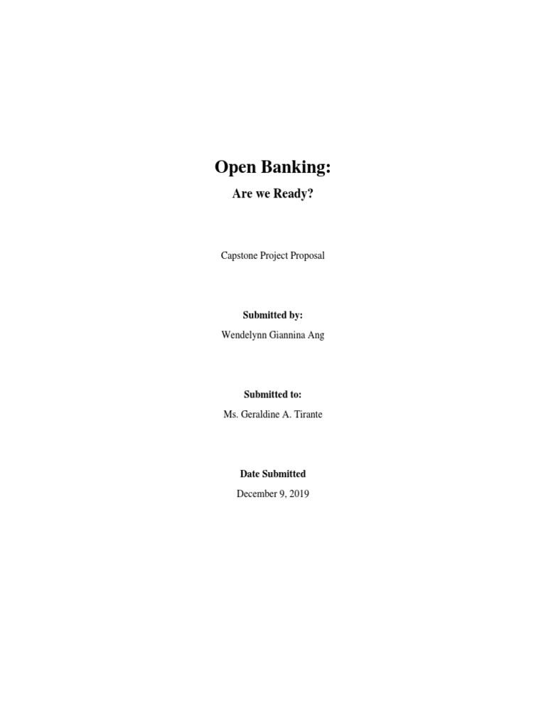 Capstone Project Proposal - Open Banking - Are We Ready | PDF | Banks ...