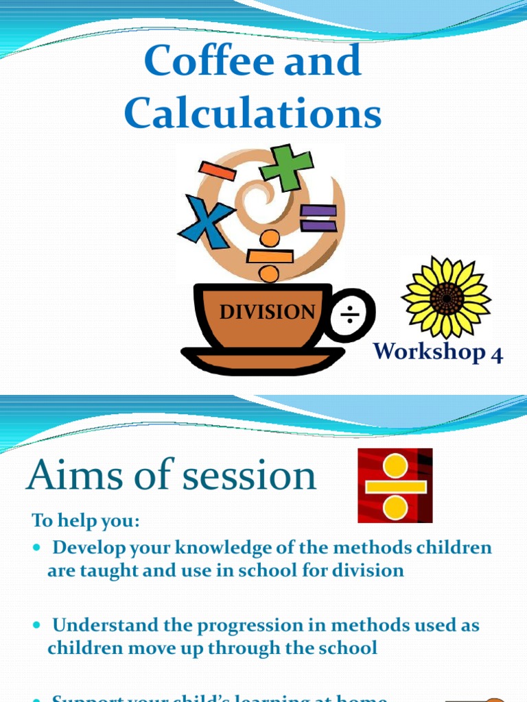 Coffee and Calculations: Workshop 4 | PDF | Division (Mathematics) | Arithmetic