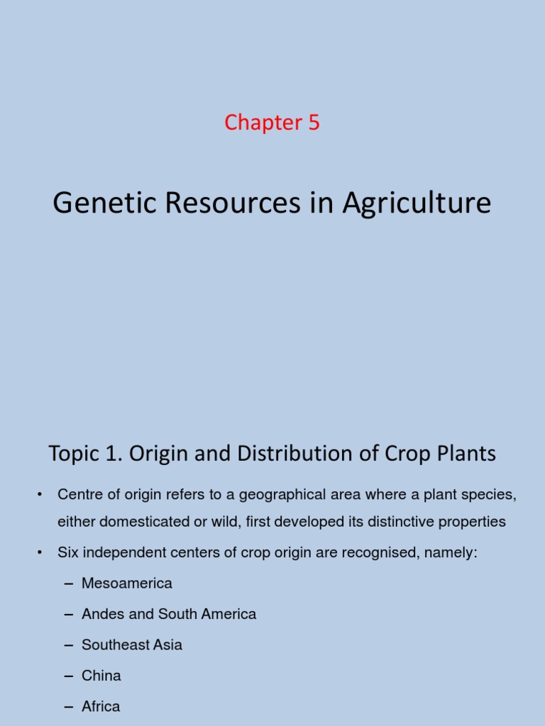 Chapter 5 Genetic Resources in Agriculture | PDF | Biodiversity ...