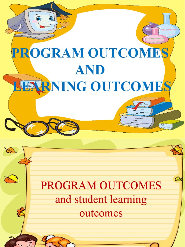 Program Outcomes AND Learning Outcomes | PDF | Learning | Attitude (Psychology)